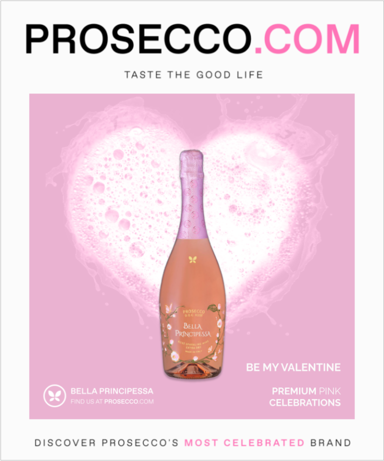 The Ultimate Valentine's Day Prosecco: Featuring Bella Principessa